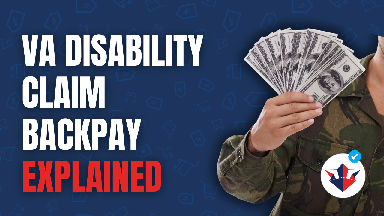 VA Back Pay Explained – How to Maximize Your Benefits | VETCOMM U